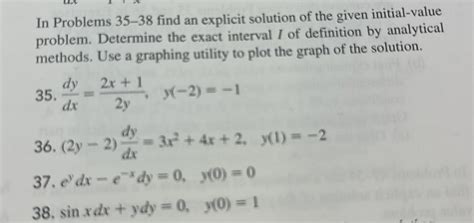 Solved In Problems 35 38 ﻿find An Explicit Solution Of The