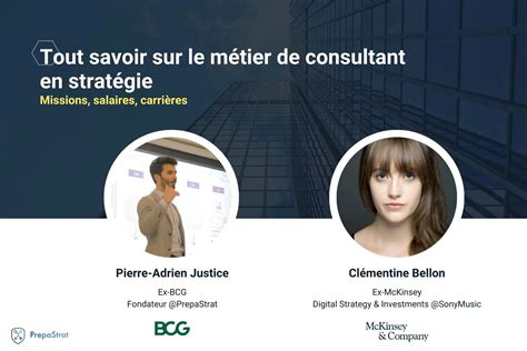 Tout Savoir Sur Le Métier De Consultant En Stratégie Missions
