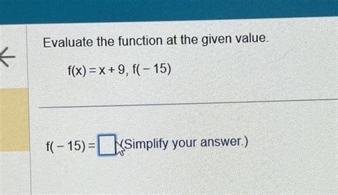 Solved Evaluate The Function At The Given Value F X X Chegg