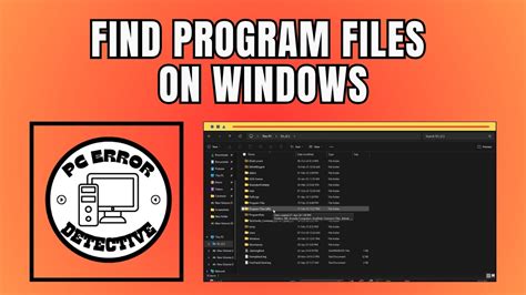 How To Find Program Files On Windows 11 Step By Step Guide [2025] Youtube
