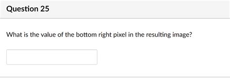 solved figure 22consider the image matrix shown in figure