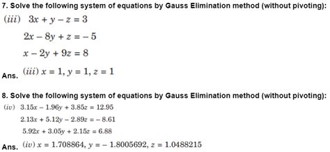 Solved Solve The Following System Of Equations By Gauss Chegg