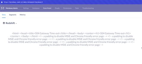 Admin Data Models Keeps Throwing 504 Gateway Error Get Help