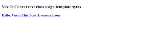 Vue Js Concat Text Class