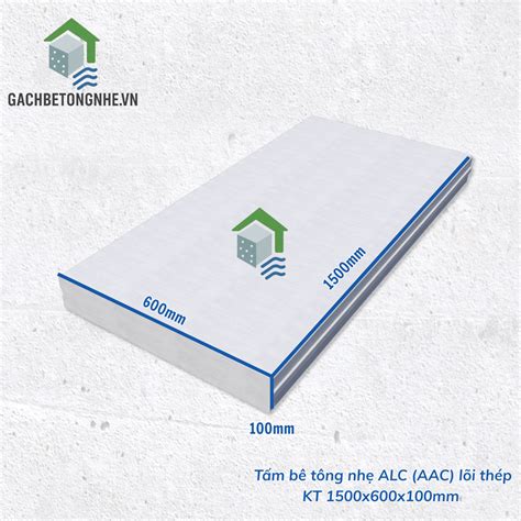 Tấm Bê Tông Nhẹ Alc 1500x600x100mm Lót Sàn Xây Tường