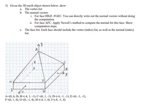 Solved 3 Given The 3d Mesh Object Shown Below Show A The