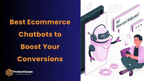 Best Ecommerce Chatbots To Boost Your Conversions