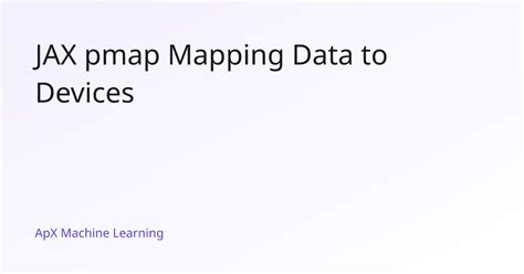 jax pmap mapping data to devices