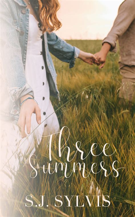 Three Summers By Sj Sylvis Goodreads Three Summers By Sj Sylvis Goodreads