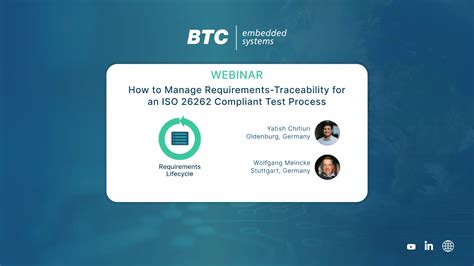 How To Manage Requirements Traceability For An Iso 26262 Compliant Test Process Btc Embedded
