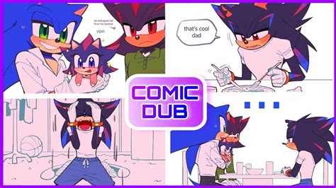 Sonics Son Gets A Little Sister Sonic X Shadow Sonadow Comic Dub Compilation Youtube