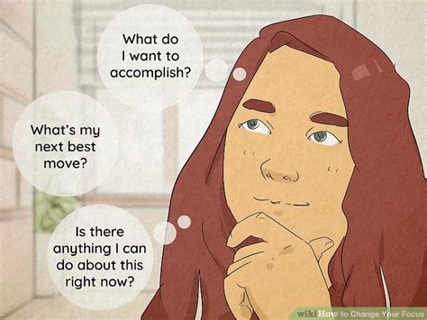 Ways To Change Your Focus WikiHow