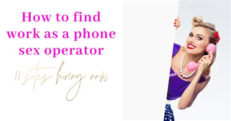 How To Work As A Phone Sex Operator From Home Top 10 Sites