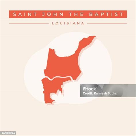 Vector Illustration Vector Of Saint John The Baptist Map Louisiana