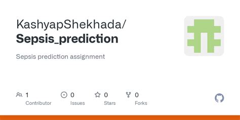 GitHub KashyapShekhada Sepsis Prediction Sepsis Prediction Assignment