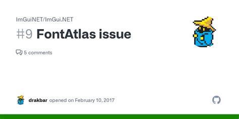 fontatlas issue · issue 9 · imguinet imgui · github