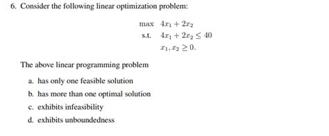 solved 6 consider the following linear optimization