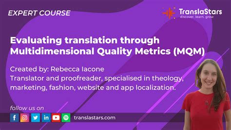 Evaluating Translation Through Multidimensional Quality Metrics Mqm