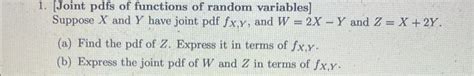 Solved Joint Pdfs Of Functions Of Random Variables Chegg Com