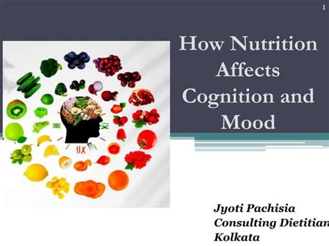 Understanding The Relationship Between Nutrition And Cognition Ppt