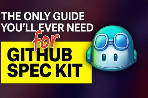 How To Use Github Spec Kit Master Spec Driven Development For Scalable Software