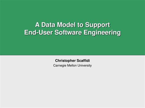 Ppt A Data Model To Support End User Software Engineering Powerpoint Presentation Id5502461