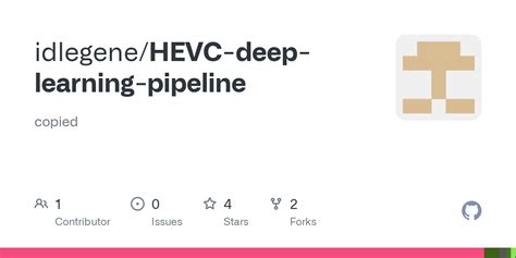 Github Idlegenehevc Deep Learning Pipeline Copied