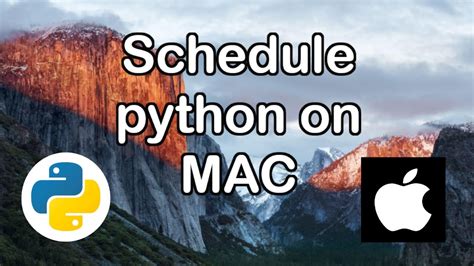 How To Schedule Python Scripts On Mac With Launchd Easy Method Set