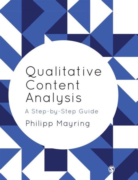 Qualitative Content Analysis A Step By Step Guide By Philipp Mayring