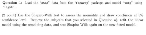 Solved The Following Question Can Be Answered In R Code