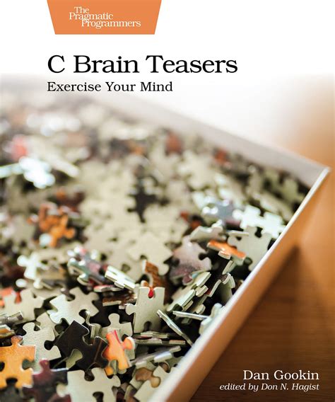 c brain teasers by dan gookin by margaret eldridge the pragmatic