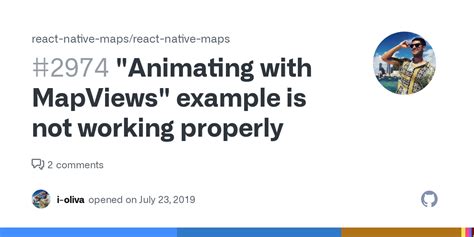 Animating With Mapviews Example Is Not Working Properly · Issue 2974