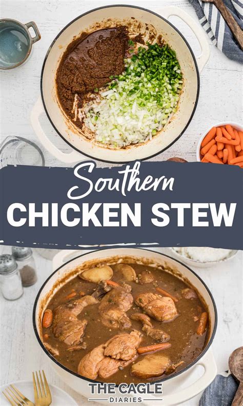 Southern Chicken Stew Recipe The Cagle Diaries
