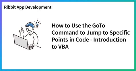 How To Use The Goto Command To Jump To Specific Points In Code
