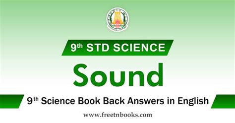 9th Standard Science Guide Sound Answers In English