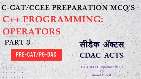 Cdac Cceec Cat Preparation Mcqs C Programming Operators Pg Dac Part 3 Youtube