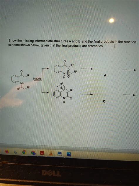 solved show the missing intermediate structures a and b and