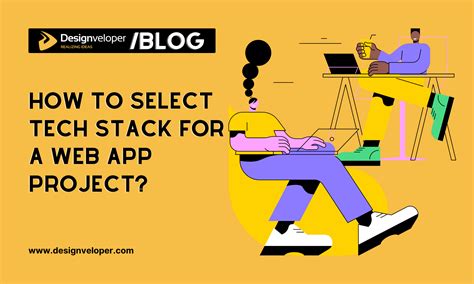how to select the right tech stack for a web application project
