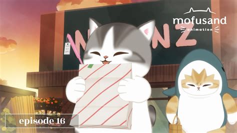 【official Anime】 Mofusand Episode 16 Toys” Youtube