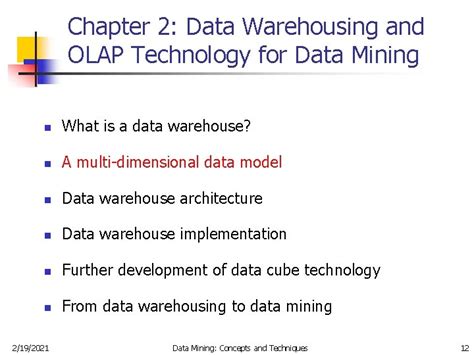 Data Warehousing And Olap Technology For Data Mining
