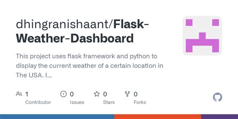 Github Dhingranishaantflask Weather Dashboard This Project Uses