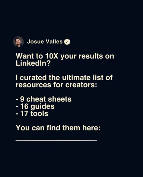 Josue Valles On Linkedin Want To 10x Your Results On Linkedin I Curated The Ultimate List Of