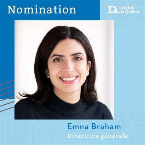 La Tunisienne Emna Braham Nommée Directrice Générale De Linstitut Du Québec