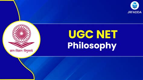 Ugc Net Philosophy 2025 Eligibility Syllabus Exam Pattern Pyqs Jrfadda Ugc Net