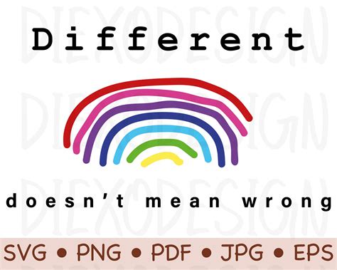 Different Doesnt Mean Wrong Png Inspirational Quotes Svg