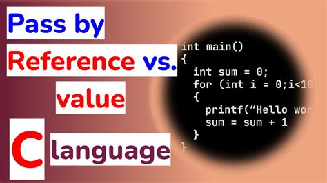 C Programming Pass By Reference And Value YouTube