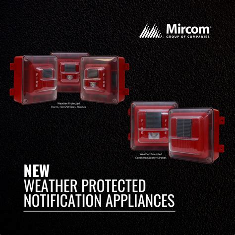 New Weather Protected Notification Appliances Mircom