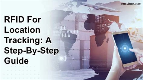 Rfid For Location Tracking A Step By Step Guide