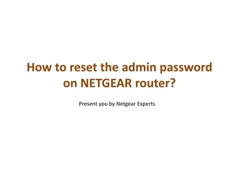ppt how to setup netgear wireless router password powerpoint