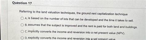 Solved Question 17 Referring To The Land Valuation